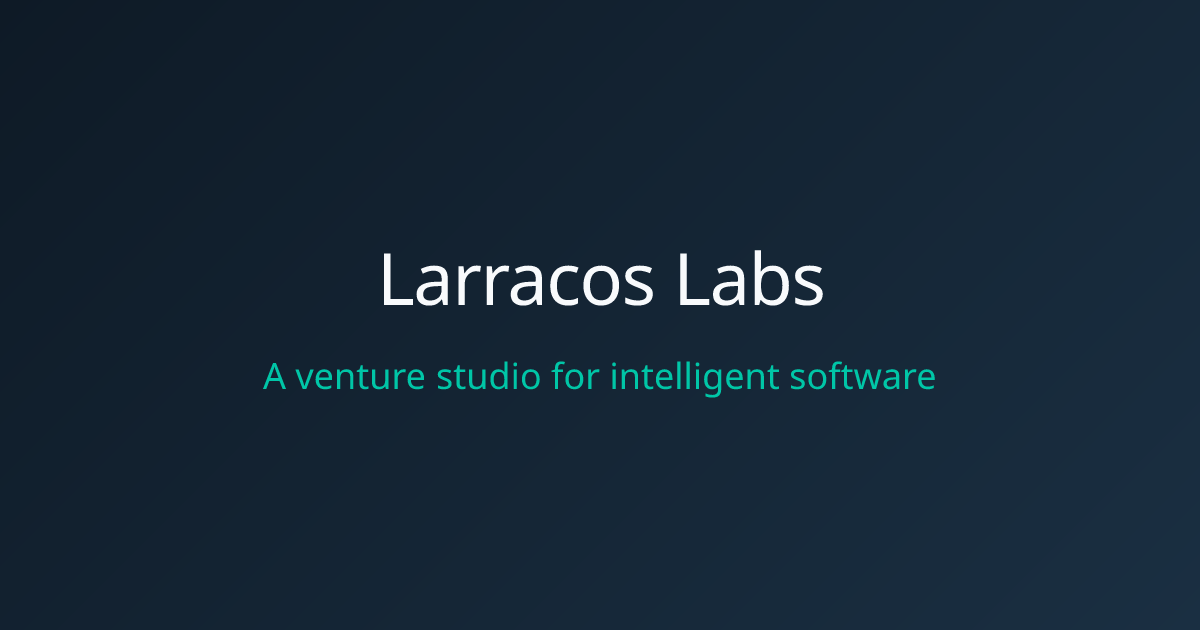 Larracos Labs — Building data- and AI-driven companies in complex ...